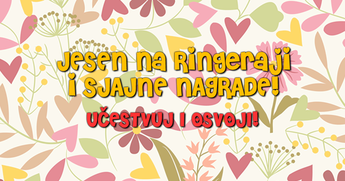 JESEN na Ringeraji & SJAJNE NAGRADE! - Ringeraja.rs - Ringeraja.rs
